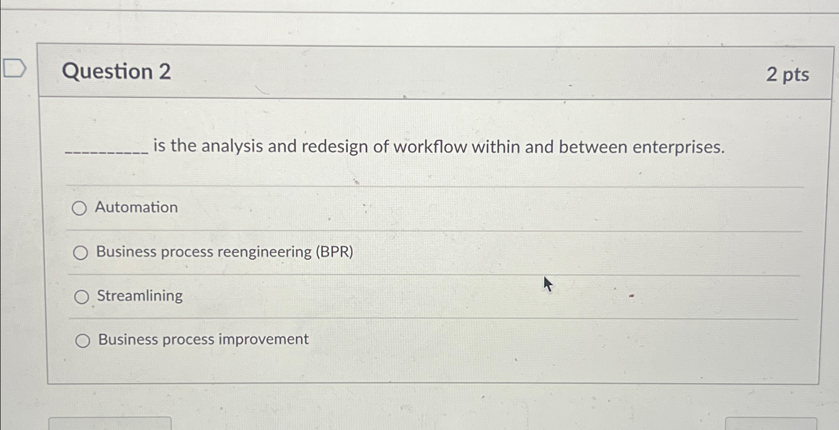 Solved Question 22 ﻿ptsis the analysis and redesign of | Chegg.com