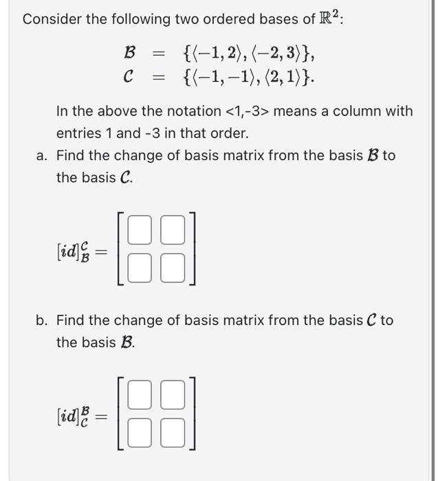 Solved The set B={2x2−4,4x−16+8x2,12x−55+28x2} is a basis | Chegg.com