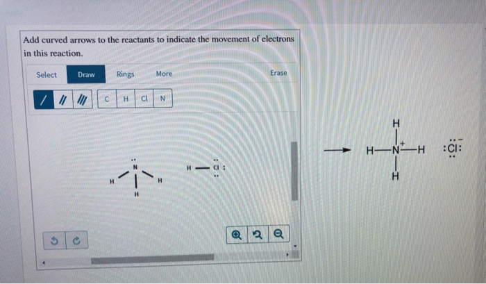 Solved Add curved arrows to the reactants to indicate the | Chegg.com