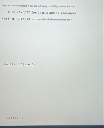 Solved Suppose random variable X has the following | Chegg.com