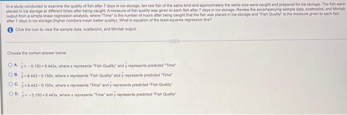 Solved In a study conducted to examine the quality of fish | Chegg.com