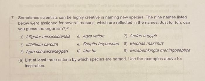 Solved 7. Sometimes scientists can be highly creative in | Chegg.com