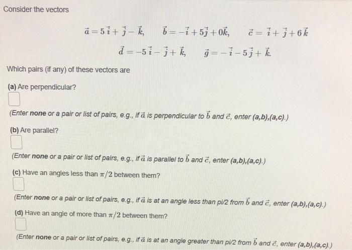 Solved Consider the vectors | Chegg.com