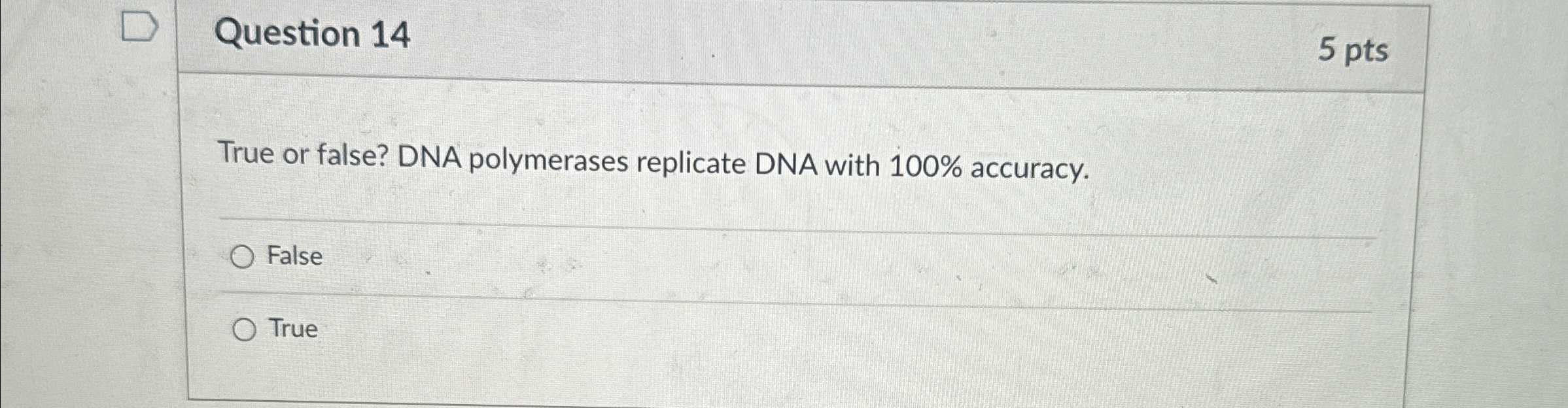 Solved Question 145 ﻿ptsTrue or false? DNA polymerases | Chegg.com