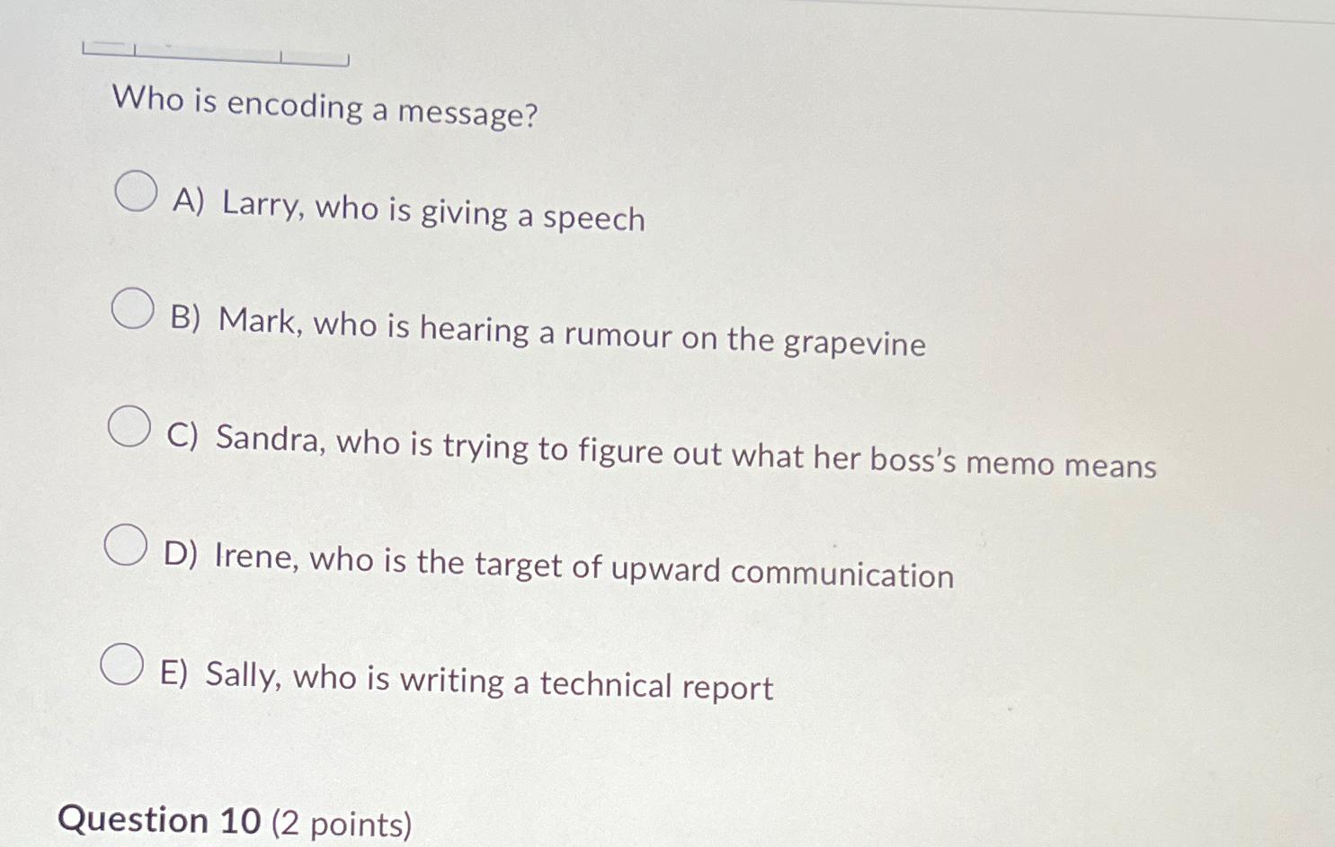 Solved Who is encoding a message?A) ﻿Larry, who is giving a | Chegg.com