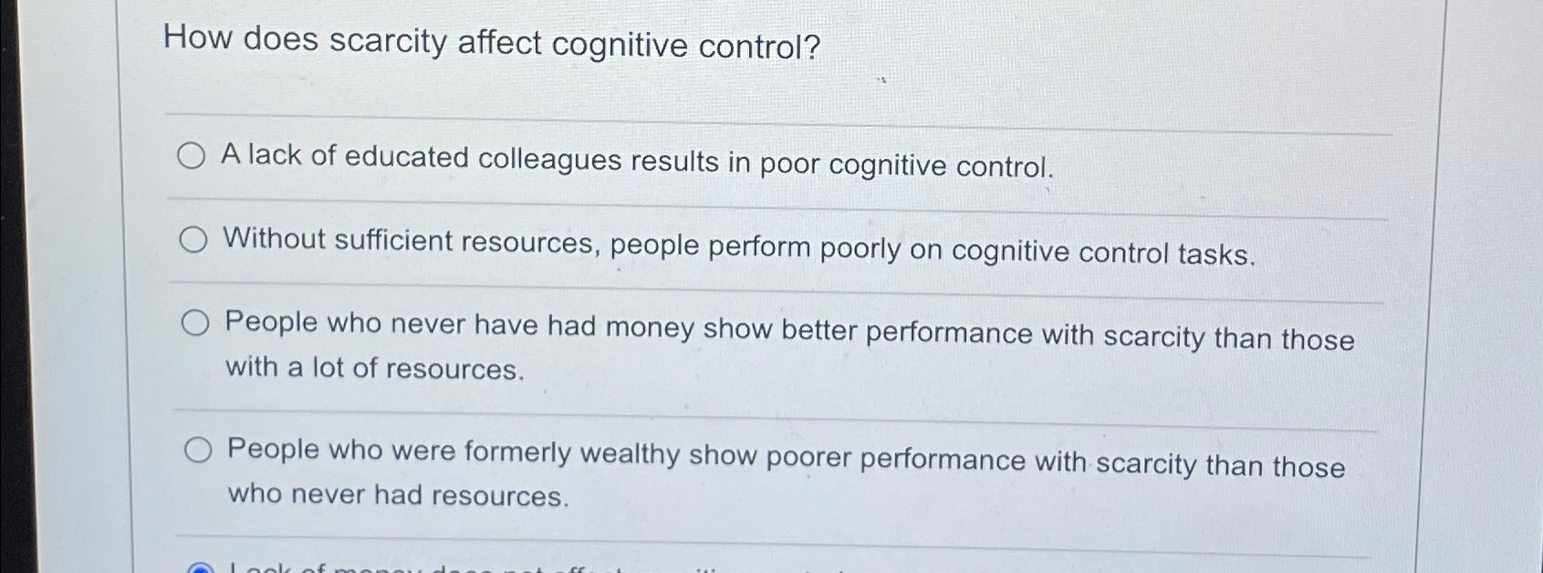 Solved How does scarcity affect cognitive control?A lack of | Chegg.com