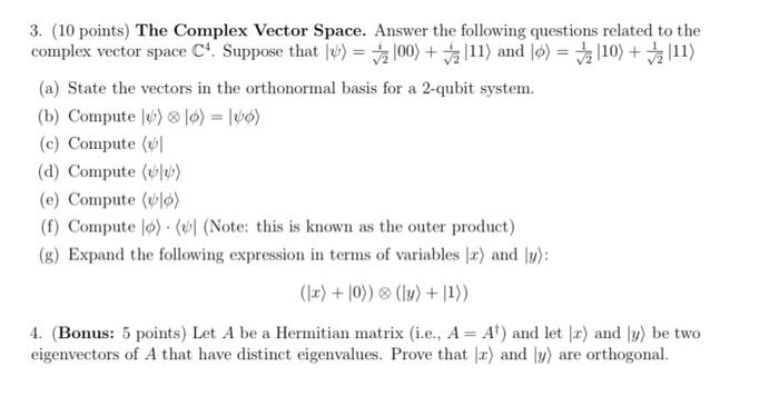 Solved The Complex Vector Space. Answer the following | Chegg.com