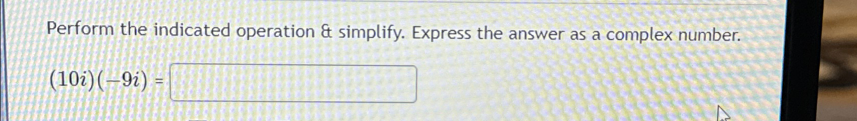 Solved Perform the indicated operation & simplify. Express | Chegg.com