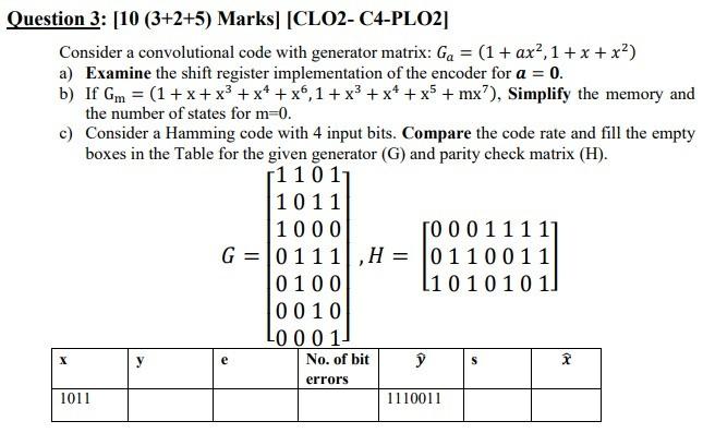 Solved Question 3: [10 (3+2+5) Marks] [CLO2- C4-PLO2] | Chegg.com