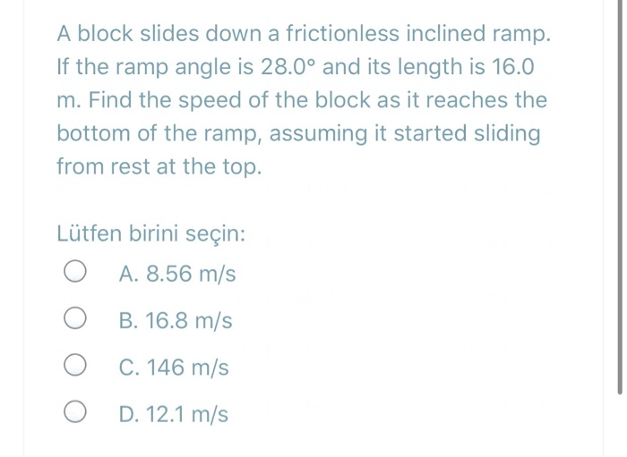 Solved A block slides down a frictionless inclined ramp. If | Chegg.com