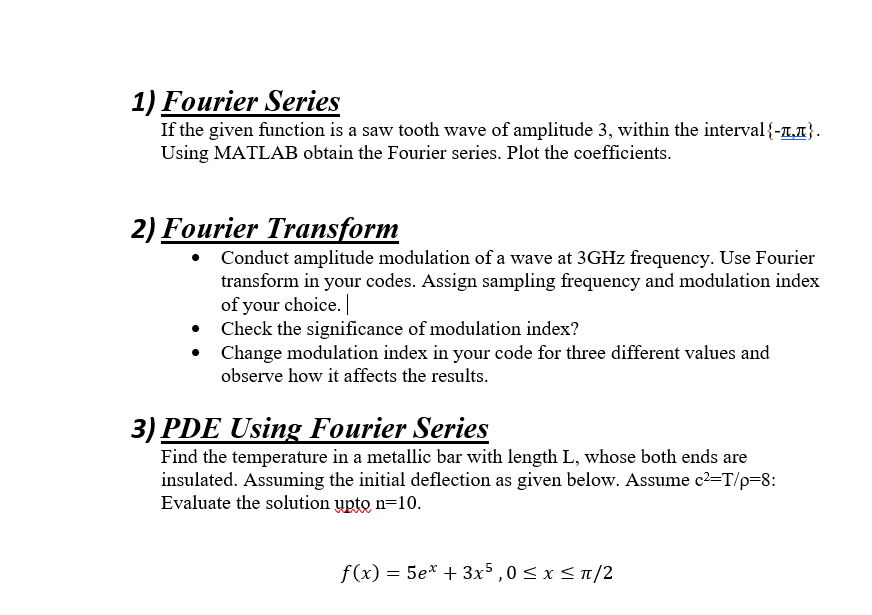 Solved Fourier SeriesIf the given function is a saw tooth | Chegg.com