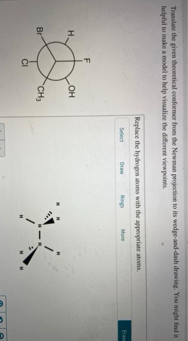 Solved Translate the given theoretical conformer from the | Chegg.com