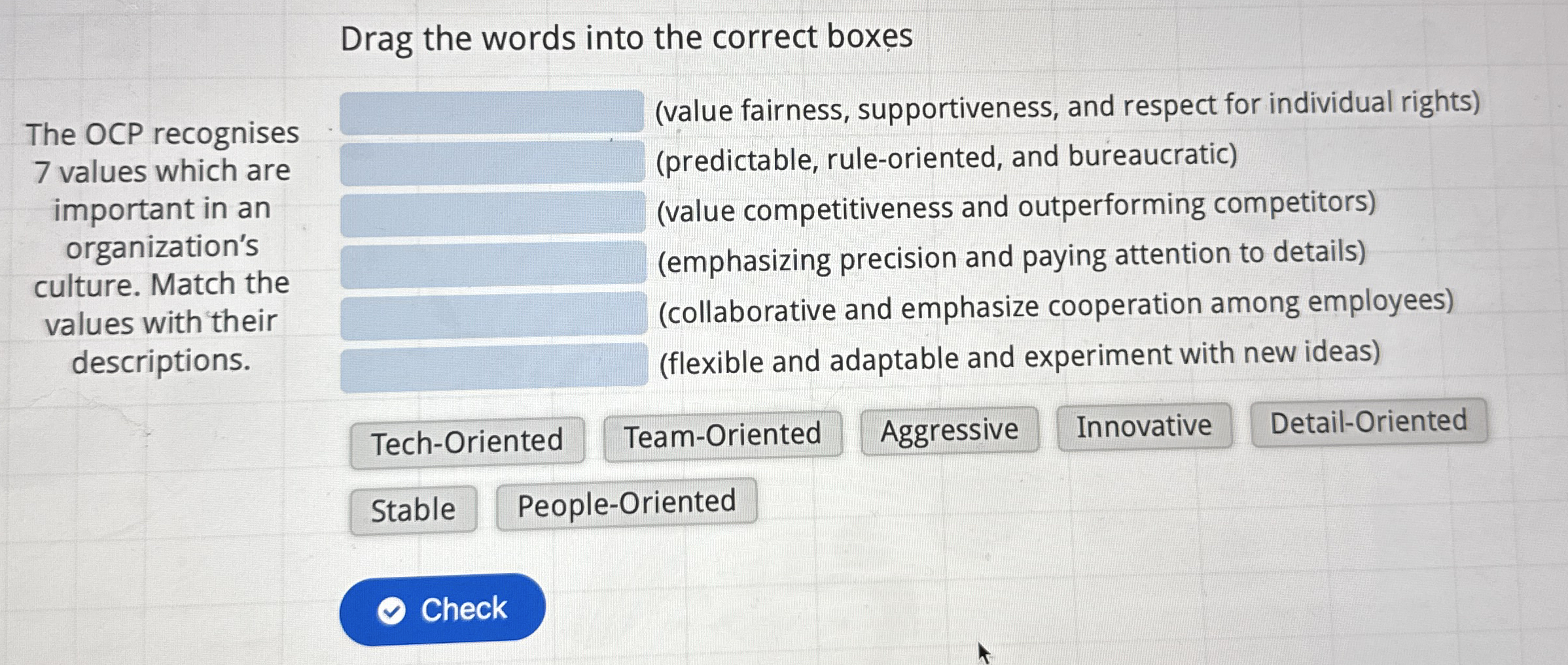 Drag the words into the correct boxesThe OCP | Chegg.com