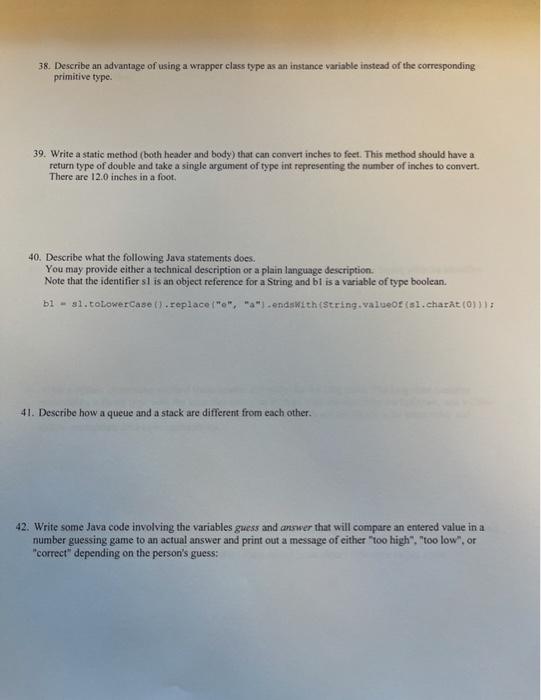 Solved 38. Describe an advantage of using a wrapper class | Chegg.com