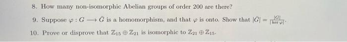 Solved 8. How many non-isomorphic Abelian groups of order | Chegg.com