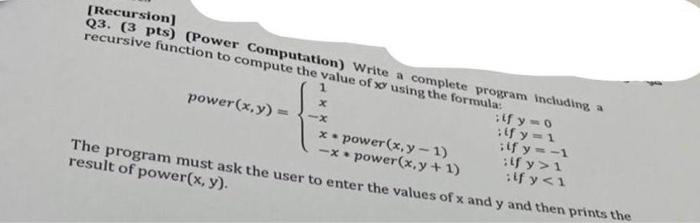 Solved Recursion Q3 3 Pts Power Computation Write A 