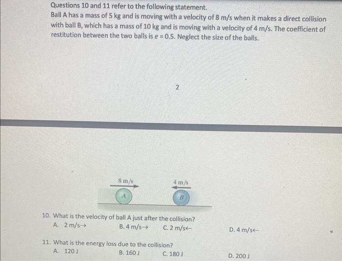 Solved Questions 10 and 11 refer to the following statement. | Chegg.com