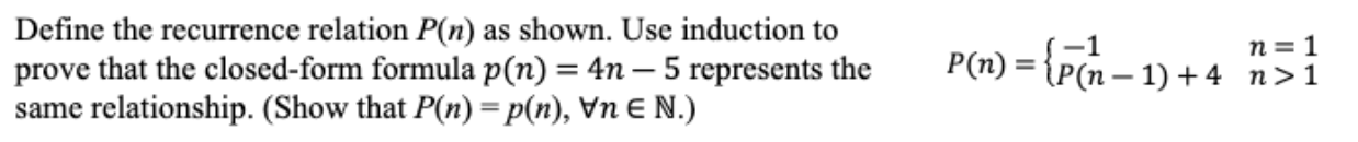 Solved Define the recurrence relation P(n) ﻿as shown. Use | Chegg.com