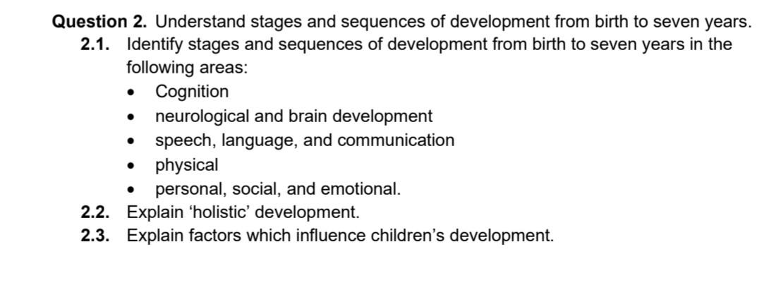 Solved Question 2. Understand stages and sequences of | Chegg.com