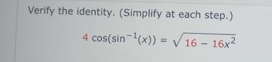 Solved Verify the identity. (Simplify at each | Chegg.com