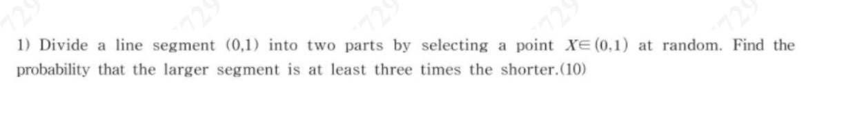 Solved Divide a line segment (0,1) ﻿into two parts by | Chegg.com