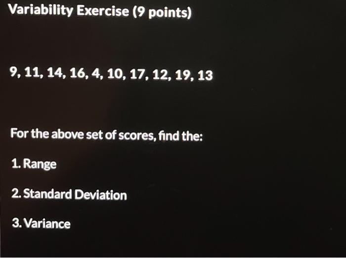 Solved Variability Exercise ( 9 points) | Chegg.com