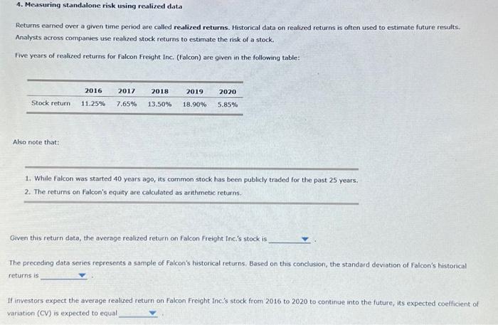 Solved 4. Measuring standalone risk using realized data | Chegg.com
