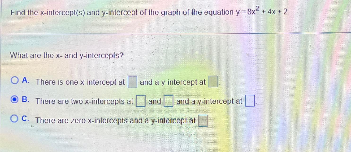 Solved Find the x-intercept(s) ﻿and y-intercept of the graph | Chegg.com