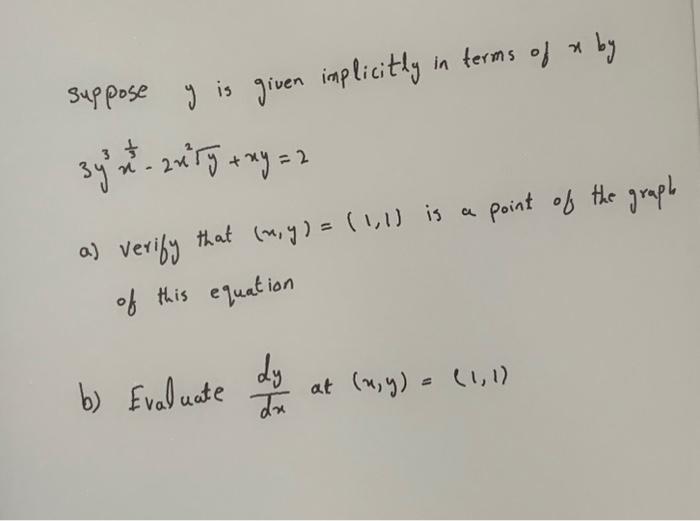 Solved suppose y is given implicitly in terms of x by | Chegg.com