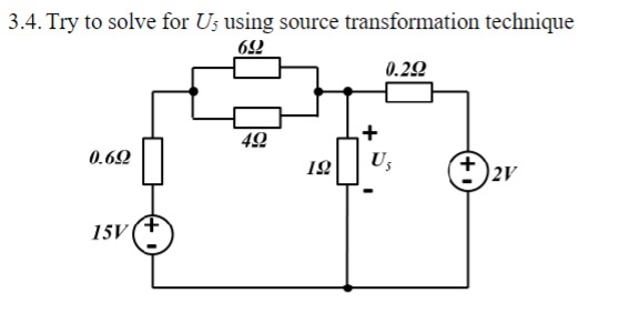 Solved 3.4. ﻿Try to solve for U5 ﻿using source | Chegg.com