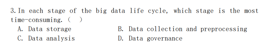 Solved 3. In each stage of the big data life cycle, which | Chegg.com