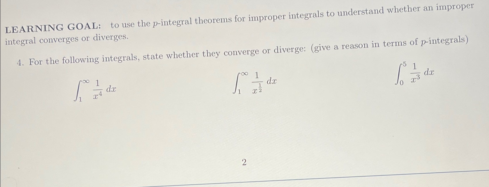 Solved LEARNING GOAL: to use the p-integral theorems for | Chegg.com