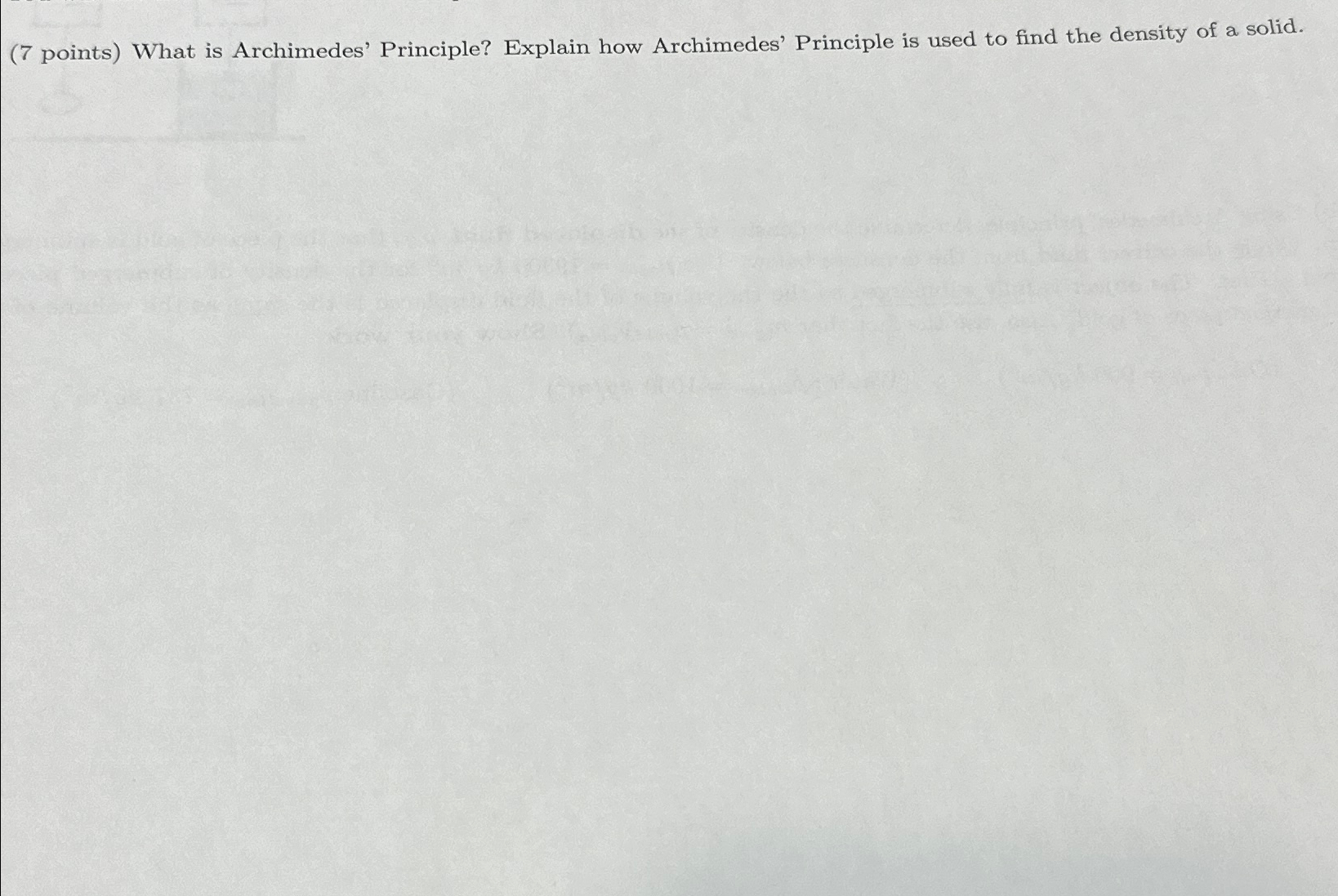 Solved (7 ﻿points) ﻿What is Archimedes' Principle? Explain | Chegg.com