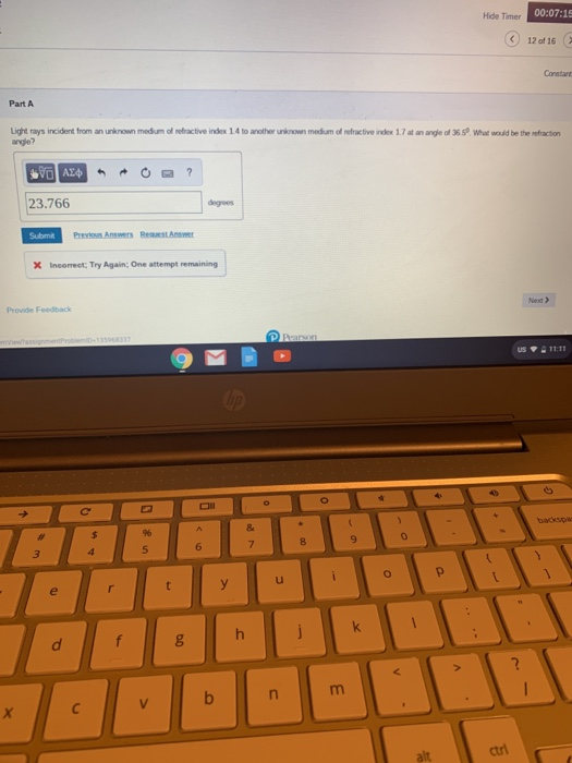 Solved Hide Timer 00:07 12 of 16 Part A Light rays incident | Chegg.com