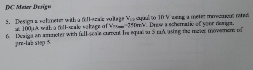 Solved DC Meter Design 5. Design a voltmeter with a | Chegg.com