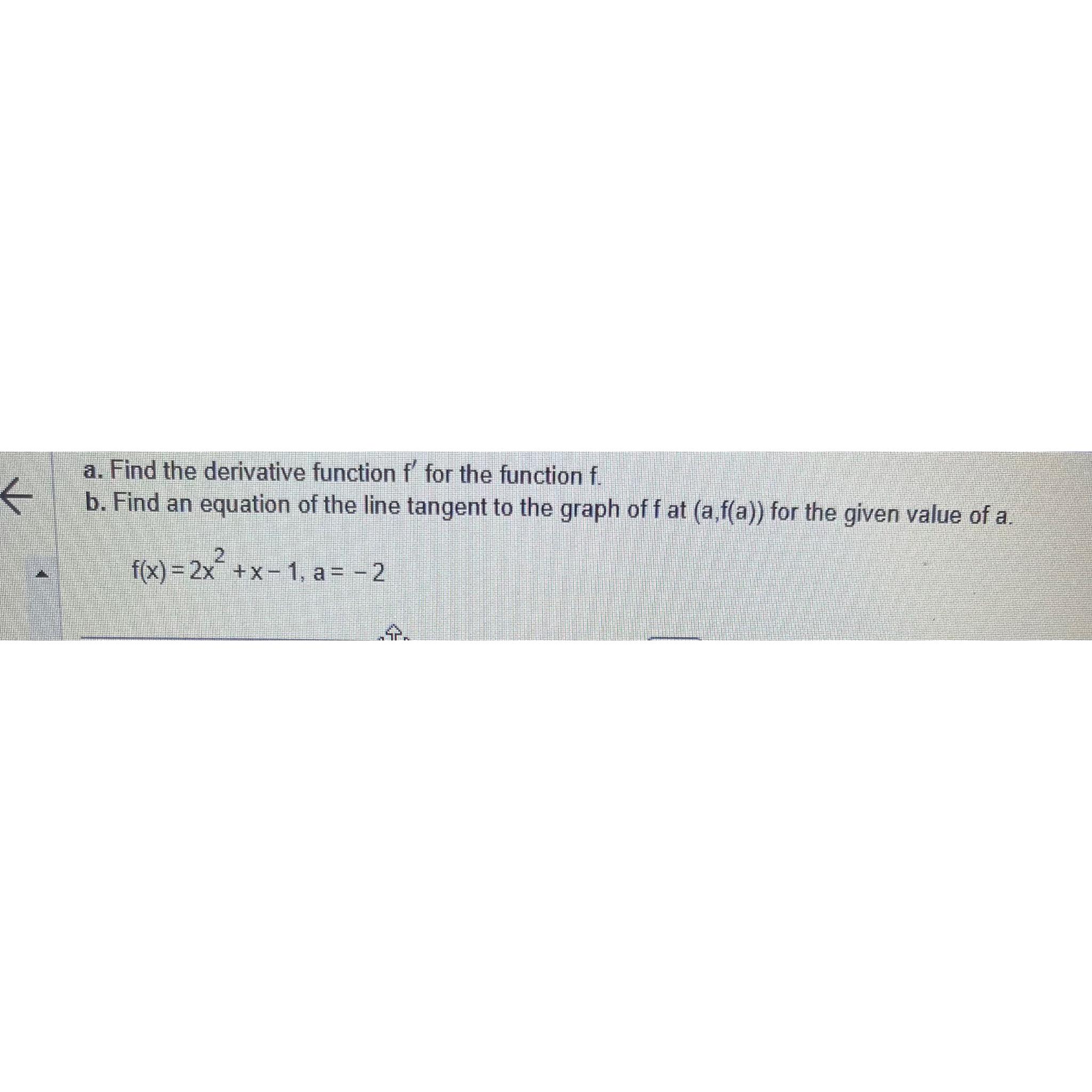 Solved a. ﻿Find the derivative function f' ﻿for the function | Chegg.com