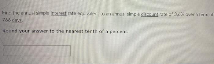 Solved Find the annual simple discount rate equivalent to an | Chegg.com