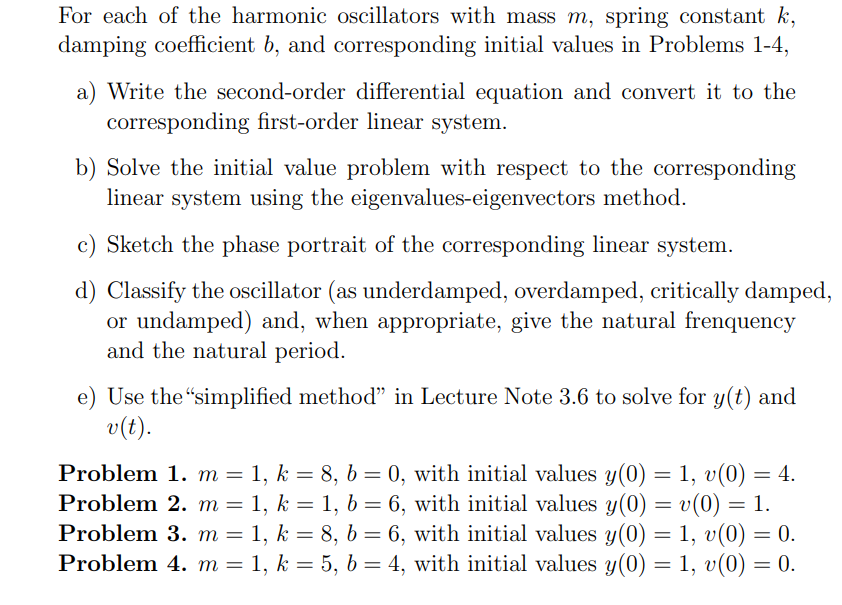 Solved For each of the harmonic oscillators with mass m, | Chegg.com