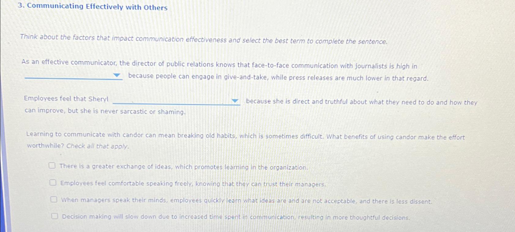 Solved Communicating Effectively with OthersThink about the | Chegg.com