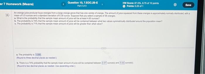 Solved An orange juce producer buys oranges trom a large | Chegg.com