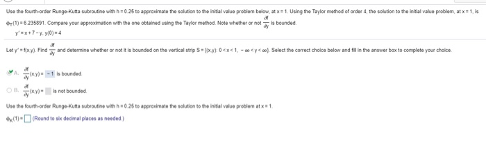 Solved Use the fourth-order Runge-Kutta subroutine with h = | Chegg.com