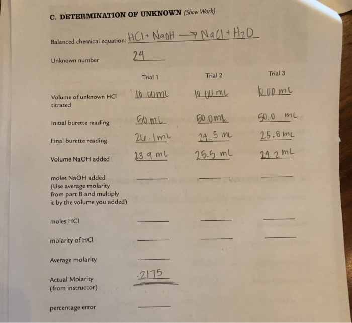 C. DETERMINATION OF UNKNOWN (Show Work) 7 NaCl + H20 | Chegg.com