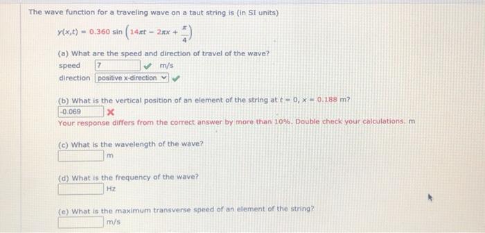 Solved The wave function for a traveling wave on a taut | Chegg.com