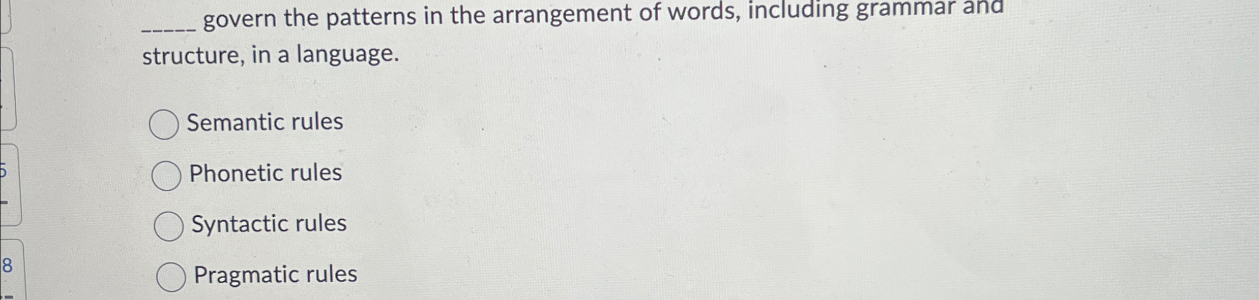 Solved q, ﻿govern the patterns in the arrangement of words, | Chegg.com