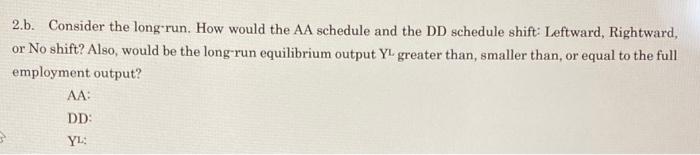 Solved 2. Consider the AA-DD model. Home central bank | Chegg.com