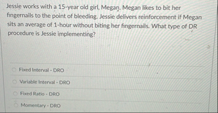 Solved Jessie works with a 15-year old girl, Megan. Megan | Chegg.com