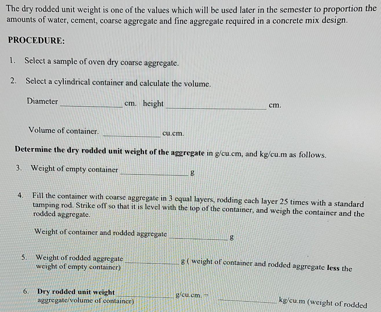 Solved In a lab test for the dry rodded unit weight for a | Chegg.com