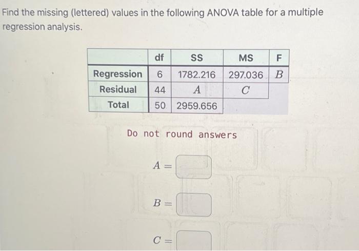 Solved Find the missing (lettered) values in the following | Chegg.com