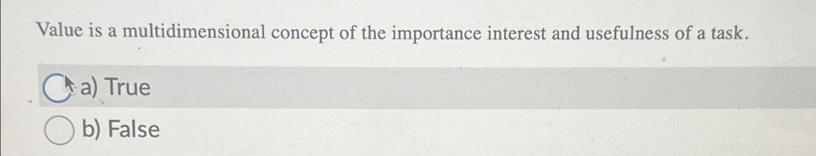 Solved Value is a multidimensional concept of the importance | Chegg.com