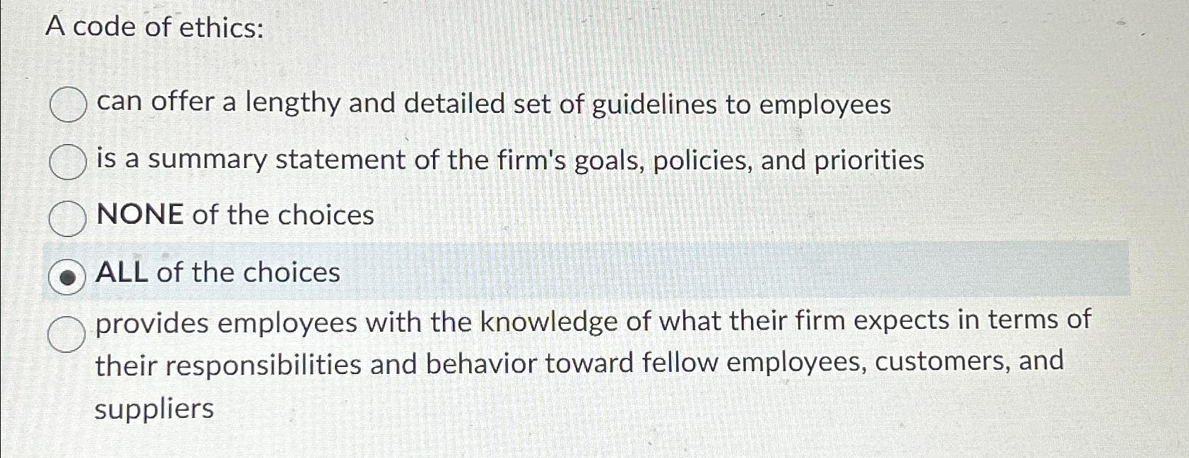 Solved A code of ethics:can offer a lengthy and detailed set | Chegg.com